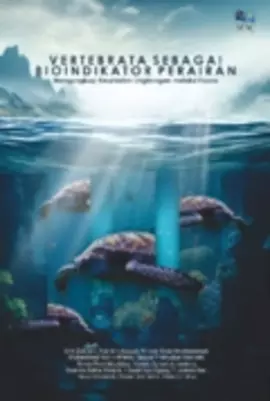 Vertebrata Sebagai Bioindikator Perairan - Dr. Ir. Umi Zakiyah, M.Si ...