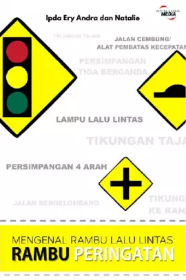 Mengenal Rambu Lalu Lintas : Rambu Peringatan - bacabuku(dot)com