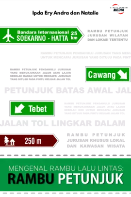 Mengenal Rambu Lalu Lintas : Rambu petunjuk - bacabuku(dot)com