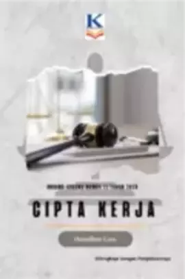 Undang-Undang Nomor 11 tahun 2020 tentang Cipta Kerja dan dilengkapi penjelasannya - bacabuku ...